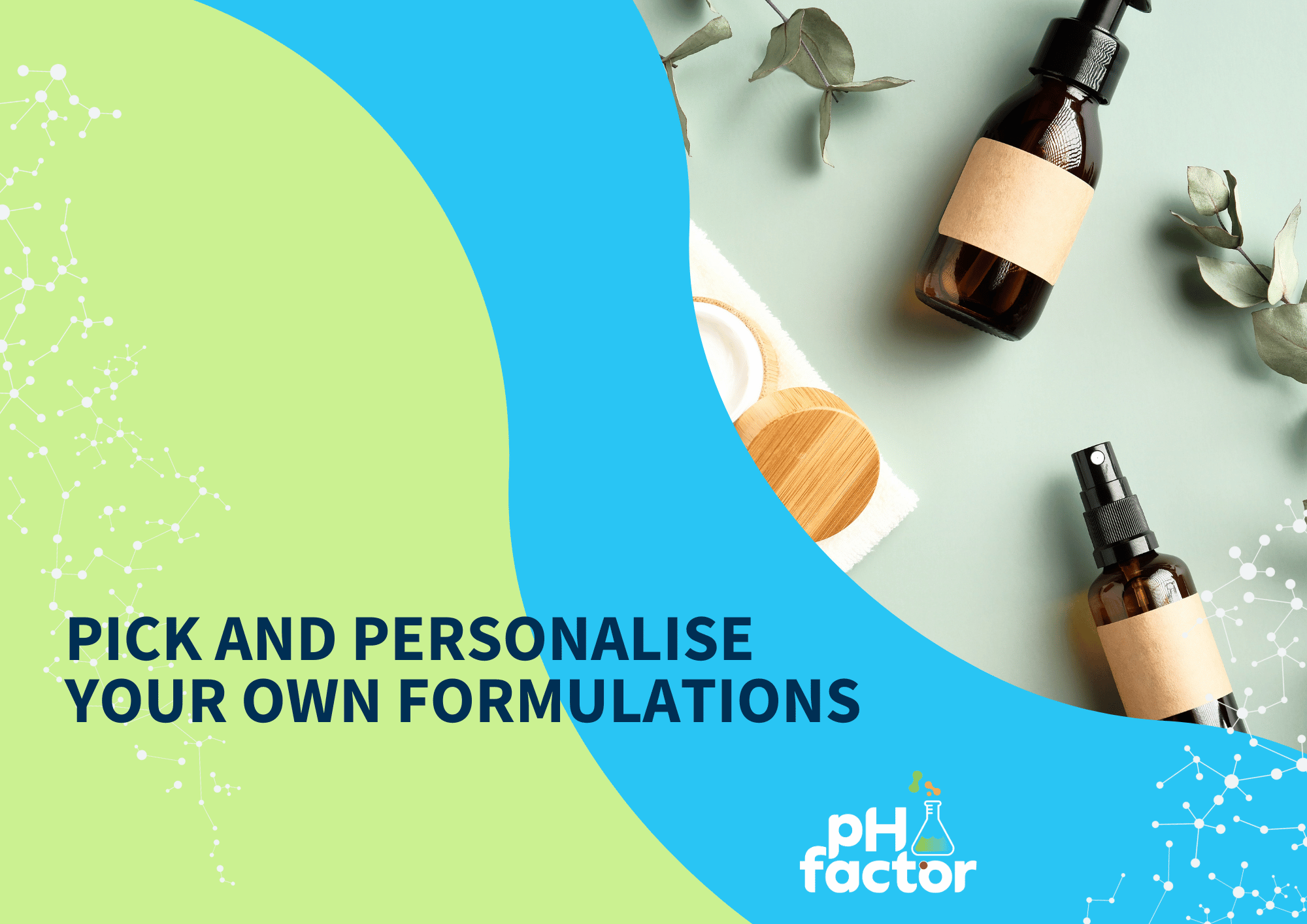 Pick and Personalise Download - pH Factor